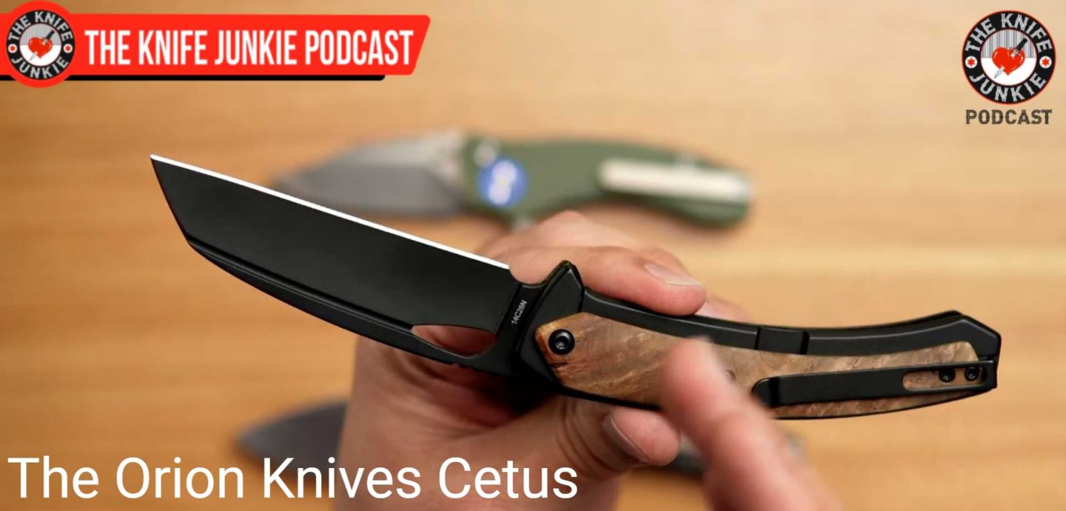 Orion Knives David Kam - The Knife Junkie Podcast (Episode 368) - The ...